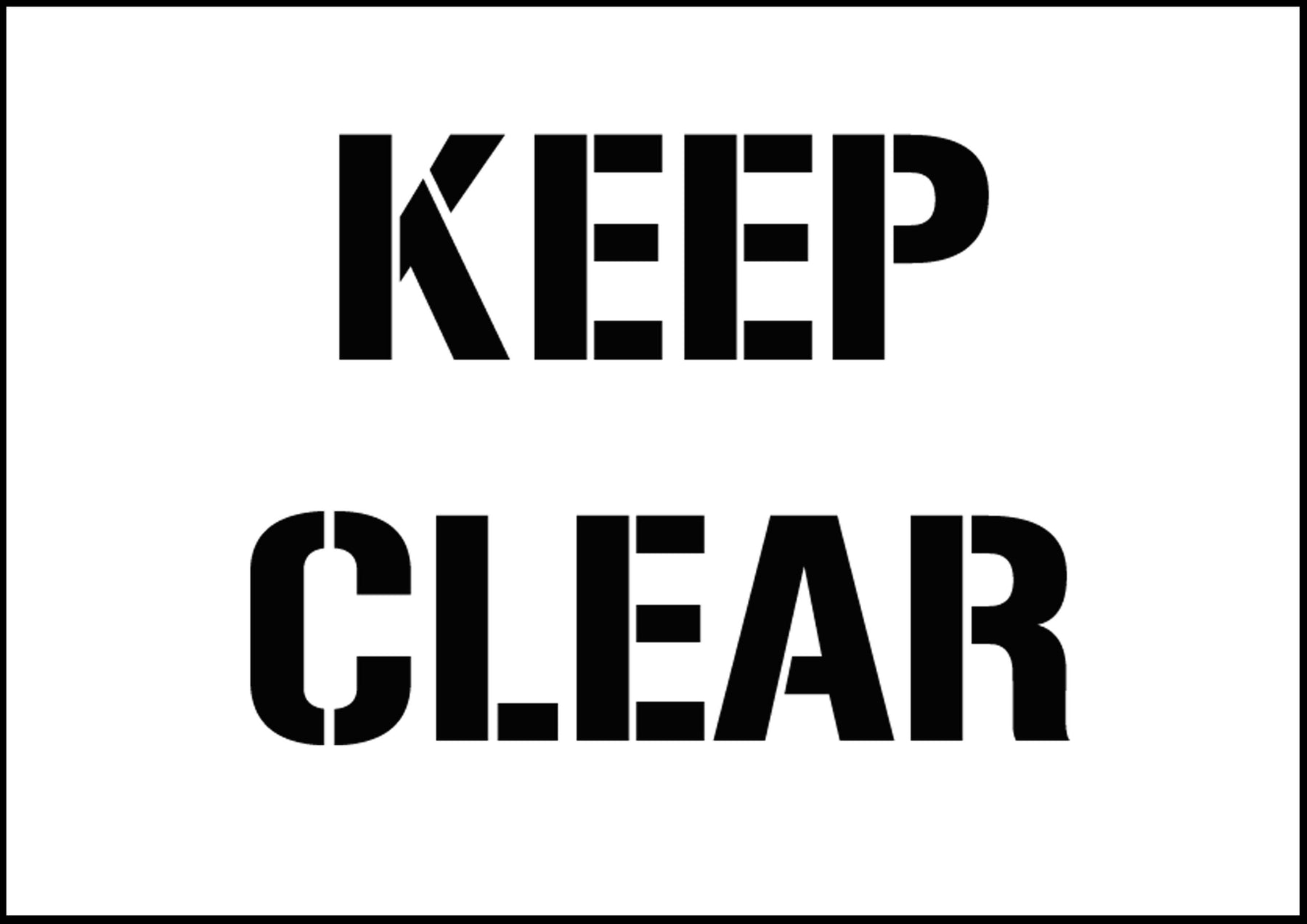 Keep Clear Sign Stencils – Personalised Stencils